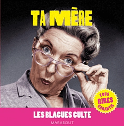 Ta mère de Marabout - Livre - Decitre