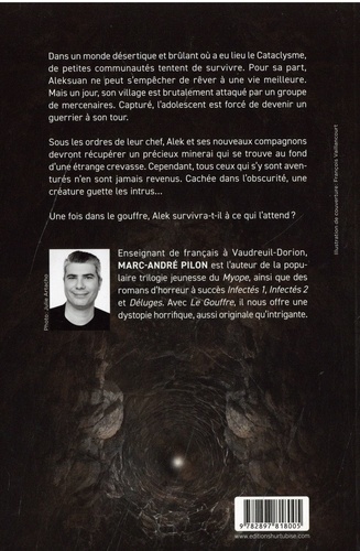 Le gouffre de Marc-André Pilon - Grand Format - Livre - Decitre