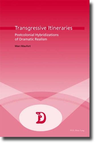 Transgressive Itineraries - Postcolonial... de Marc Maufort - Livre ...