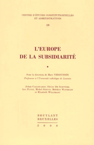 L'Europe De La Subsidiarite. 17emes Journees... - Marc Verdussen ...