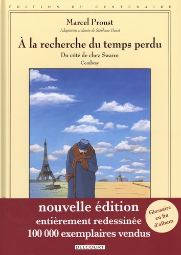 A la recherche du temps perdu Tome 1. Du côté... de Marcel Proust - Album - Livre - Decitre