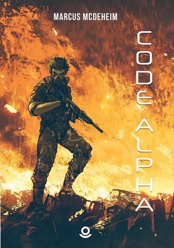 Code Alpha de Marcus Mcdeheim - Livre - Decitre