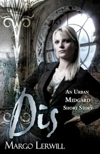 City of Dis: An Urban Midgard Short Story de Margo Lerwill - Decitre