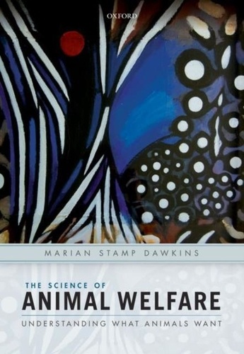The Science of Animal Welfare - Understanding... de Marian Stamp ...