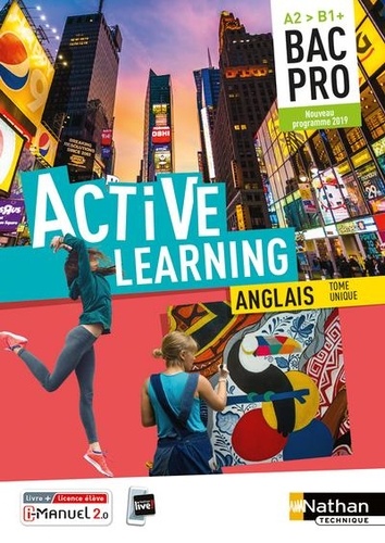 Anglais Bac Pro A2>B1+ Active Learning - Tome... de Marie-Line Périllat ...