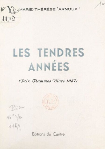 Les tendres années - Marie-Thérèse Arnoux - Ebooks - Furet du Nord