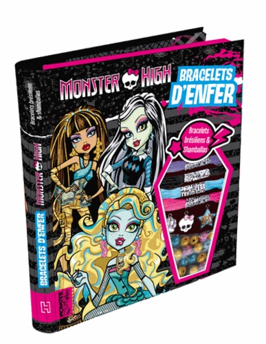 Monster High bracelets d'enfer - 12 créations... de Marie Vendittelli ...