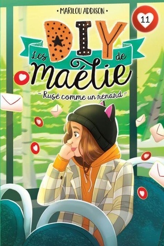 Les diy de maelie v 11 ruse comme un renard de Marilou Addison - ePub ...