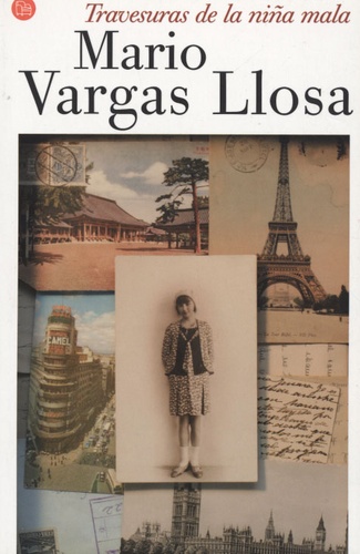 Travesuras de la Niña Mala de Mario Vargas Llosa - Livre - Decitre