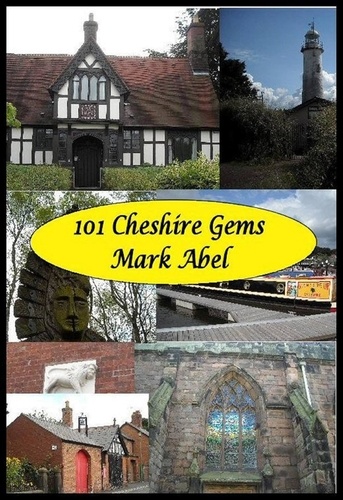 101 Cheshire Gems. de Mark Abel - ePub - Ebooks - Decitre