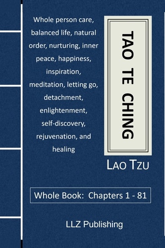 Tao Te Ching - Whole Book: Chapters 1 - 81 - Mark Duncan - Ebooks ...