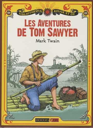 Les aventures de Tom Sawyer de Mark Twain - Livre - Decitre