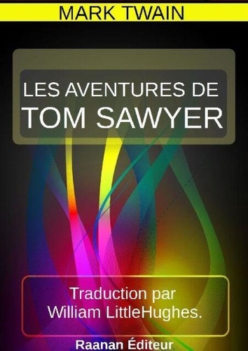 LES AVENTURES DE TOM SAWYER - MARK TWAIN - Ebooks - Furet du Nord