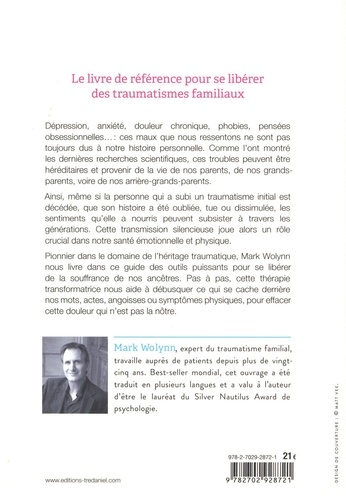 Cette douleur n'est pas la mienne - Comment... de Mark Wolynn - Grand ...