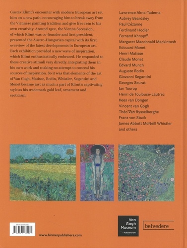 Klimt Inspired by Van Gogh, Rodin, Matisse - Markus Fellinger - Livres ...