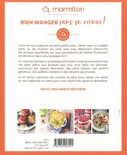 Bien manger sans se ruiner ! - 60 recettes... de Marmiton - Grand ...
