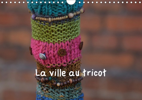 La ville au tricot (Calendrier mural 2019 DIN A4... de Martina Busch ...