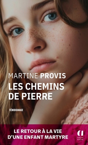 Les chemins de pierre de Martine Provis - Poche - Livre - Decitre