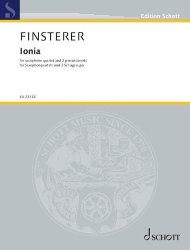 Ionia for Saxophone quartet and 2 percussion -... de Mary Finsterer ...
