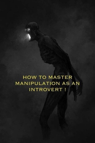 Mastering the Introvert's Guide to Manipulating... - masked_man 001 ...
