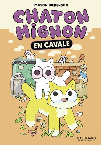 Chaton mignon Tome 2. En cavale - Mason Dickerson - Livres - Furet du Nord