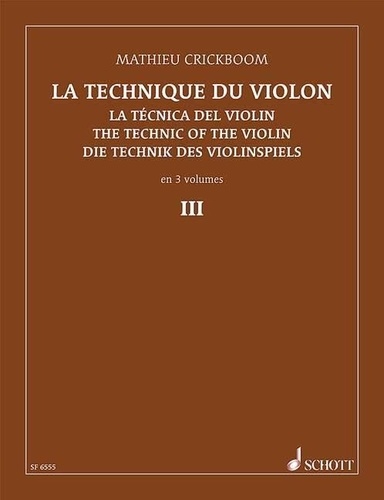 La Technique du Violon - Exercies, gammes et... de Mathieu Crickboom ...