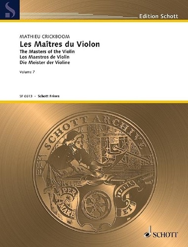 Schott Archive Vol. 7. The Masters of the Violin... de Mathieu ...