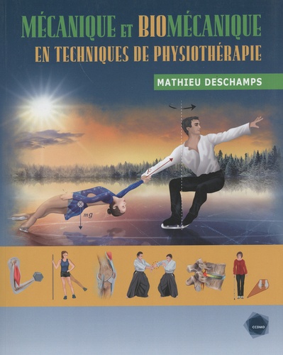 Mécanique et biomécanique en techniques de... - Mathieu Deschamps ...