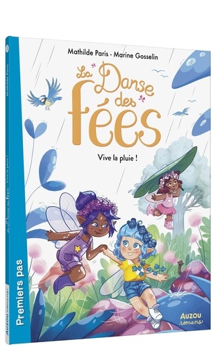 La Danse des Fées . Vive la pluie ! de Mathilde Paris - Poche - Livre ...