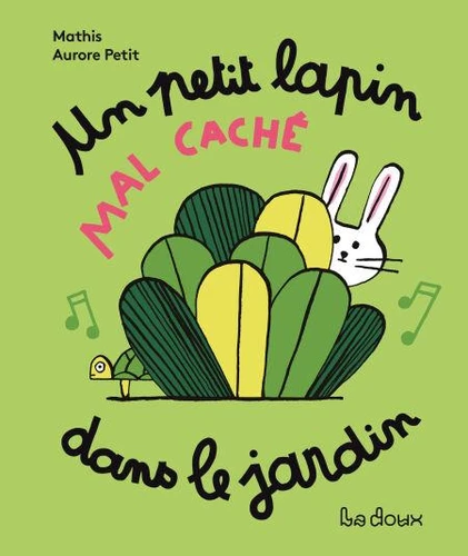 Un petit lapin mal caché dans le jardin de Mathis - Decitre