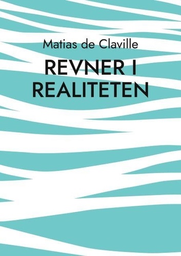 Revner i realiteten - Matias de Claville - Ebooks - Furet du Nord
