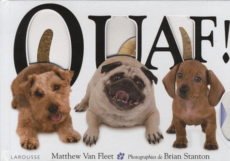 Ouaf ! de Matthew Van Fleet - Album - Livre - Decitre