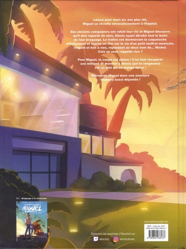 Les incroyables histoires de Miguel Tome 2.... de Maxe L'Hermenier ...