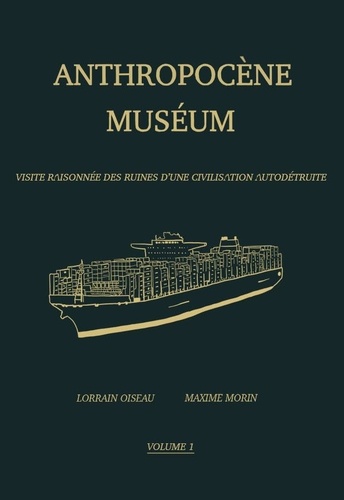 Anthropocène Muséum Tome 1. - Maxime Morin - Livres - Furet du Nord