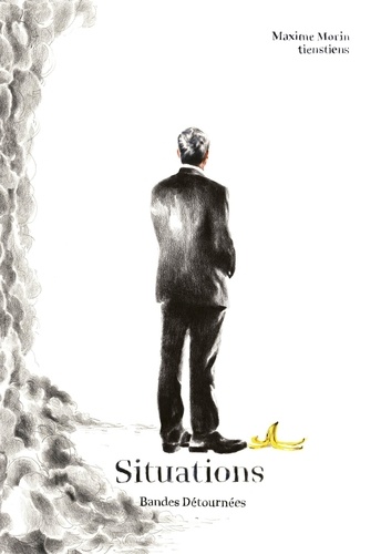 Situations de Maxime Morin - Album - Livre - Decitre