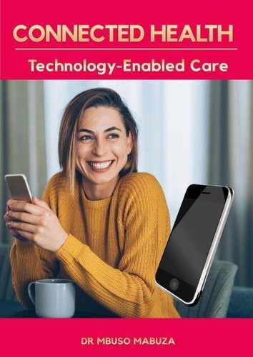 Connected Health: Technology-Enabled Care - Mbuso Mabuza - Ebooks - Furet du Nord