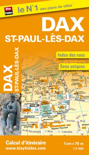 Plan de ville de Dax, Saint-Paul-Lès-Dax... - Blay-Foldex - Livres ...