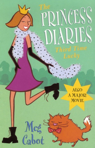 The Princess Diaries : Third Time Lucky de Meg Cabot - Livre - Occasion ...
