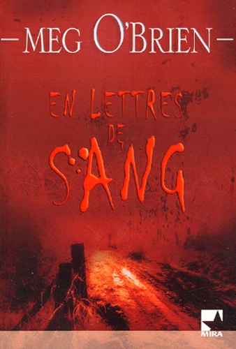En lettres de sang de Meg O'Brien - Grand Format - Livre - Occasion ...