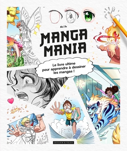 Manga mania de Mei Yu - Grand Format - Livre - Decitre
