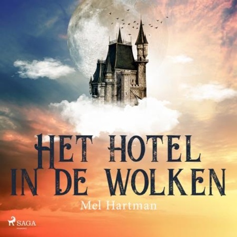 Het hotel in de wolken de Mel Hartman - audio - Ebooks - Decitre