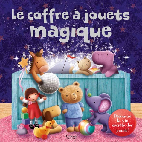 Le coffre à jouets magique de Mélanie Joyce - Album - Livre - Decitre