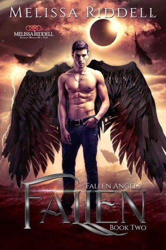 Fallen: Fallen Angels Book 2 - Fallen Angels, #2 de Melissa Riddell ...
