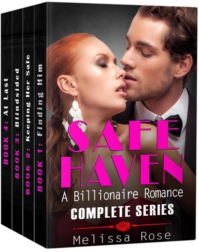 Safe Haven Alpha Billionaire Romance Melissa Rose Ebooks Furet
