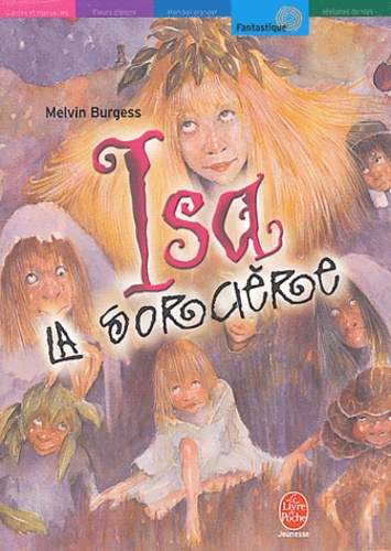 Isa la sorcière de Melvin Burgess - Poche - Livre - Occasion - Decitre