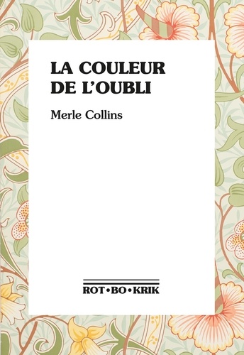La Couleur de l'oubli de Merle Collins - Poche - Livre - Decitre