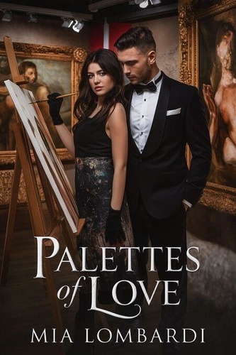 Palettes of Love: A Mafia Enforcer Romance -... de Mia Lombardi - ePub ...