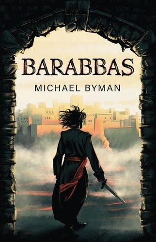Barabbas de Michael Byman - ePub - Ebooks - Decitre