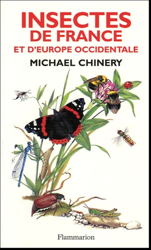 Insectes de France et d'Europe occidentale de Michael Chinery - Livre ...