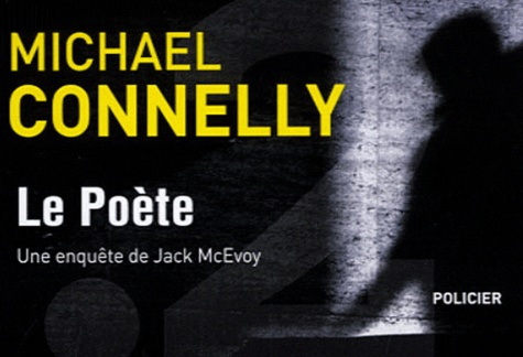 Le Poète de Michael Connelly - Poche - Livre - Occasion - Decitre